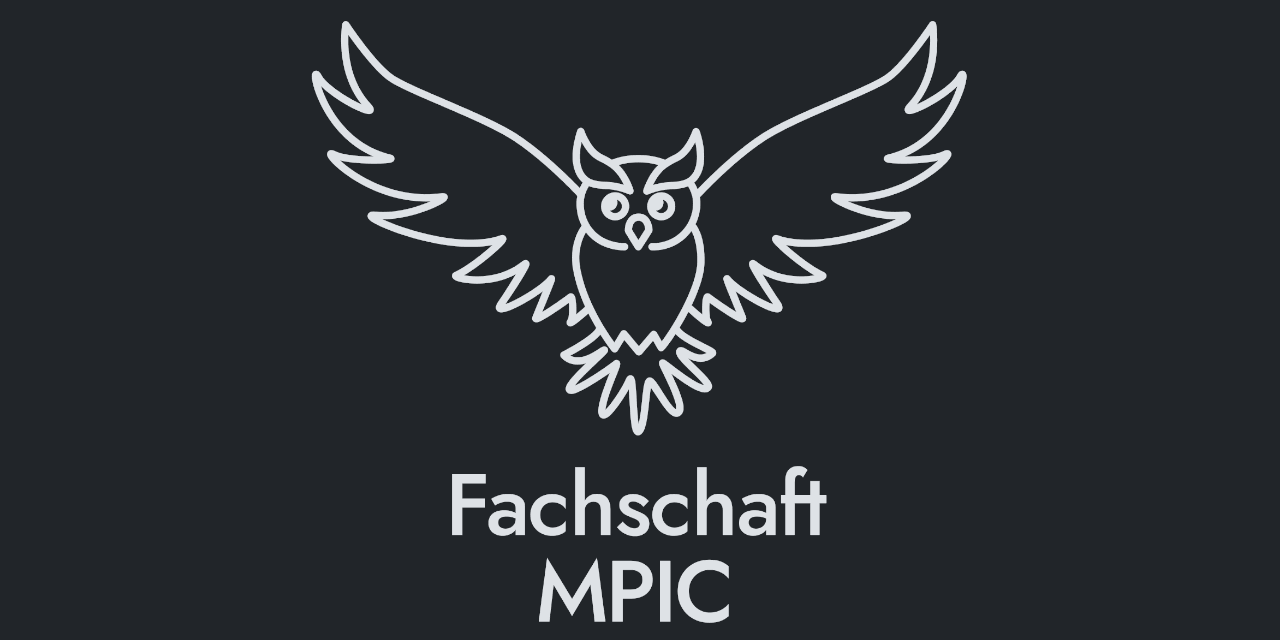 Erinnerung an Rückmeldung Fachschaft MPIC